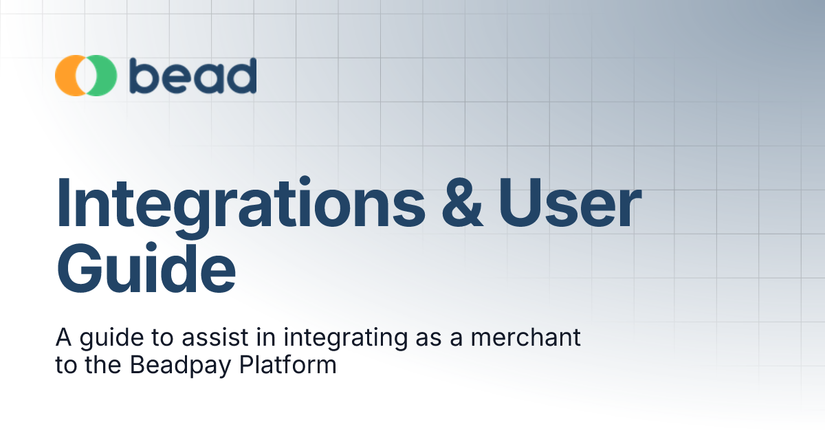 Integrations & User Guide | Beadpay